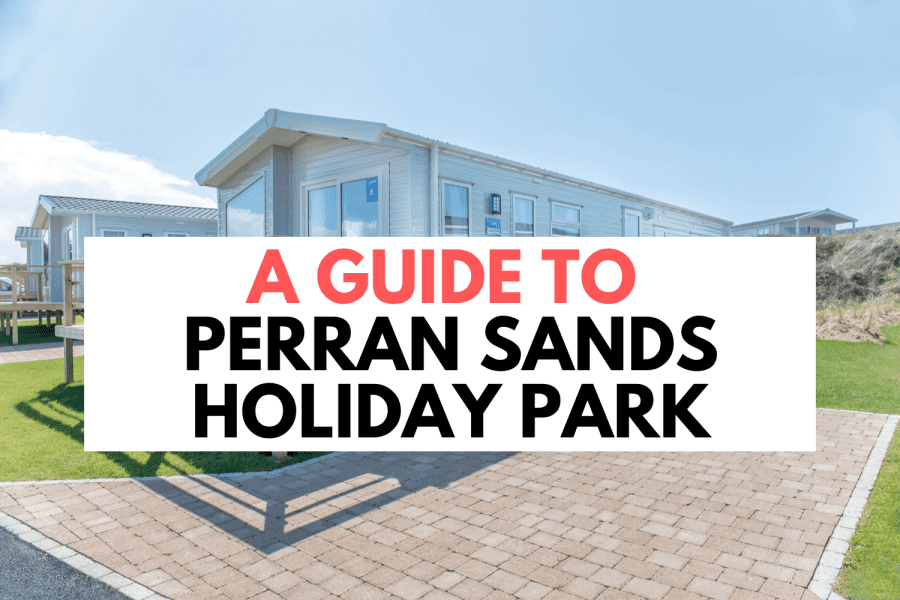 Perran Sands Holiday Park - A Complete Guide - Caravan Sleeps